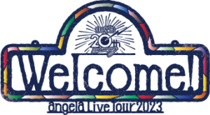 2023年ライブツアーのタイトルが”angela Live Tour 2023「Welcome!」”に決定！ | angela ...